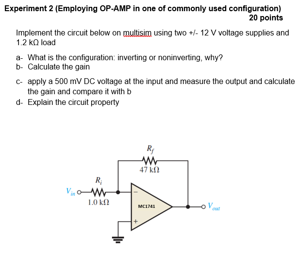 Solved Experiment 2 (Employing OP-AMP in one of commonly | Chegg.com