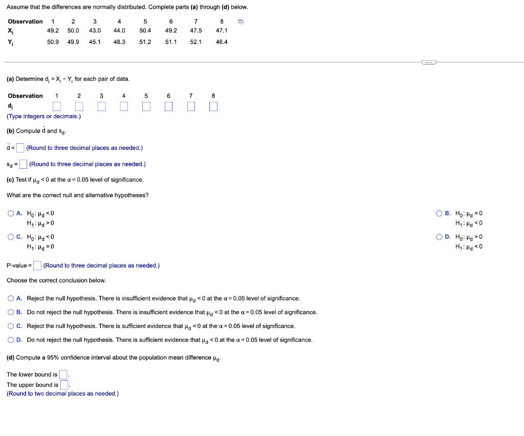 Solved Assume that the differences are normally distributed. | Chegg.com