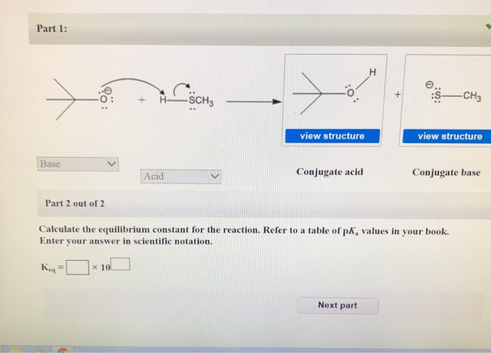 Solved Part 1: :SCH3 view structure view structure Base Acid | Chegg.com