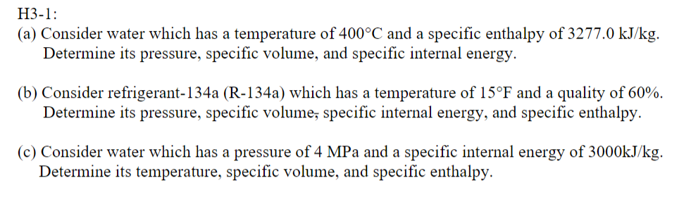 Solved H3-1: (a) Consider water which has a temperature of | Chegg.com