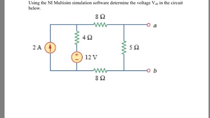 Solved Using the NI Multisim simulation software determine | Chegg.com