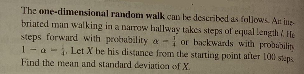 Solved The one-dimensional random walk can be described as | Chegg.com