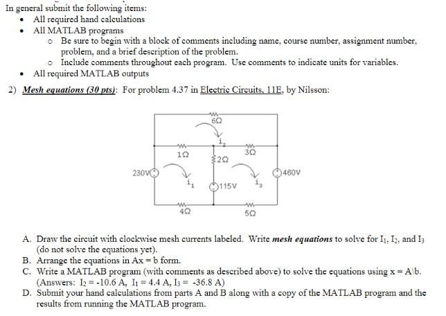 In general submit the following items: - All required | Chegg.com