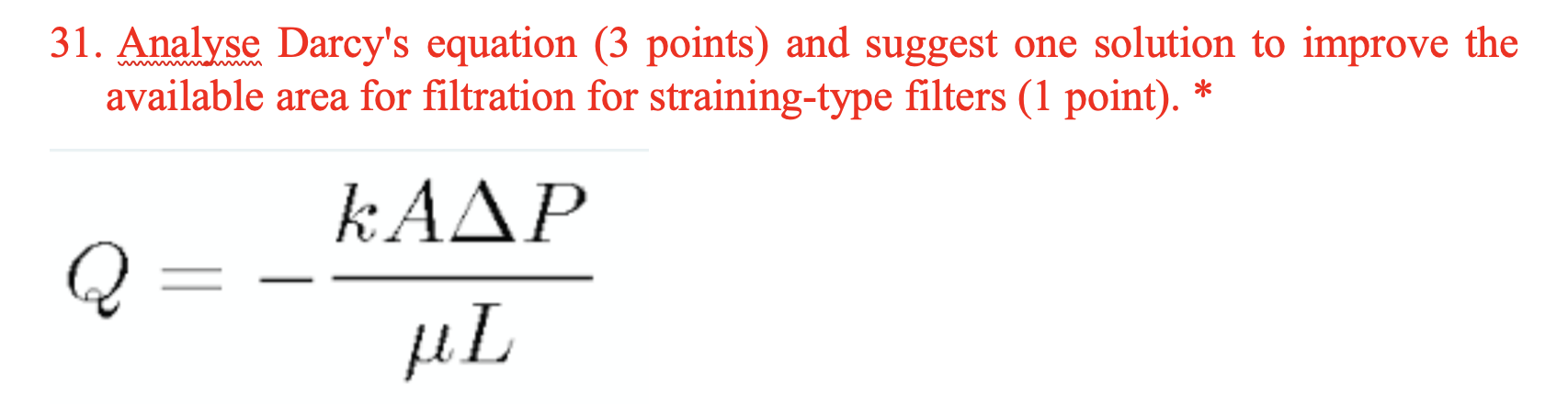 Solved URGENT! Analyse Darcy's equation ( 3 ﻿points) ﻿and | Chegg.com