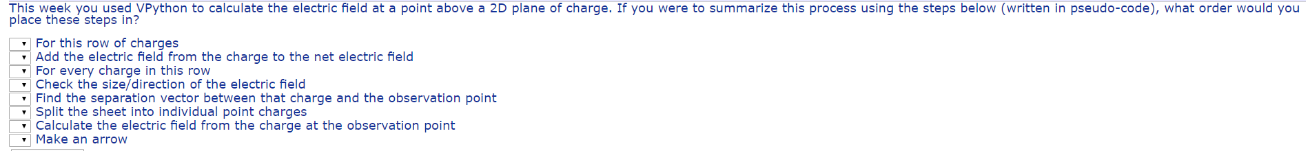 Solved This Week You Used Vpython To Calculate The Electric 