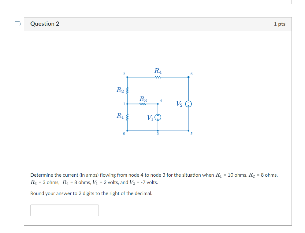Solved Determine the current (in amps) flowing from node 4 | Chegg.com