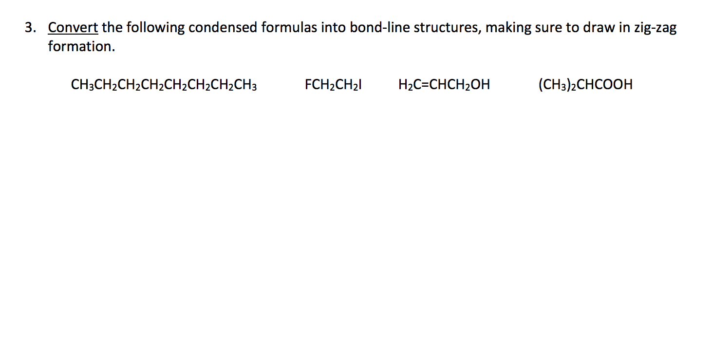 Solved Convert the following condensed formulas into | Chegg.com