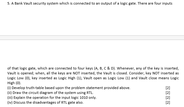 Solved 5. A Bank Vault security system which is connected to | Chegg.com