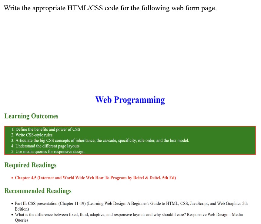 Solved Write the appropriate HTML/CSS code for the attached | Chegg.com