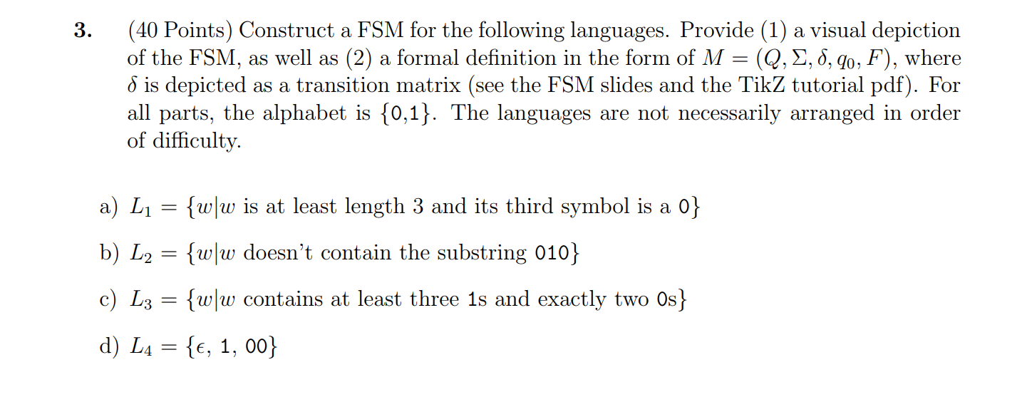 Solved 3. (40 Points) Construct a FSM for the following | Chegg.com