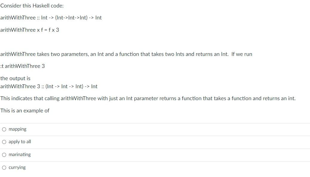 Solved Consider this Haskell code: arithWithThree :: Int -> | Chegg.com