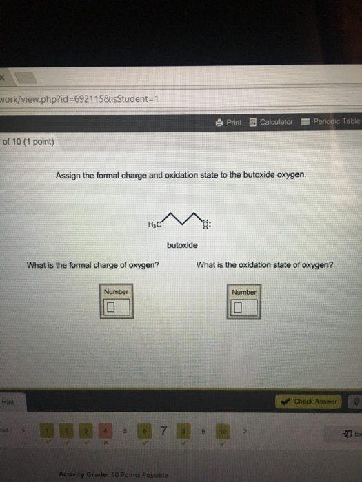 Solved Assign the formal charge and oxidation state to the | Chegg.com