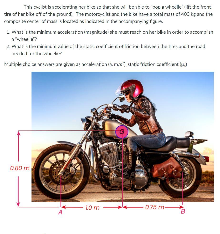 Solved This cyclist is accelerating her bike so that she | Chegg.com