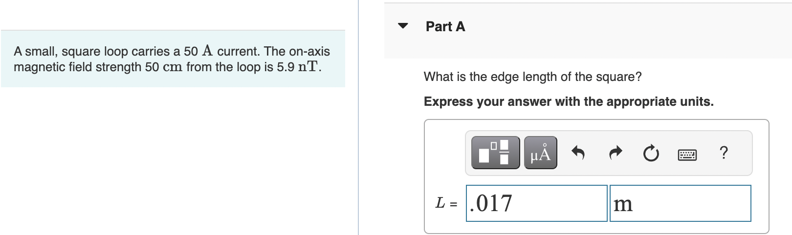 Solved A small, square loop carries a 50 A current. The | Chegg.com
