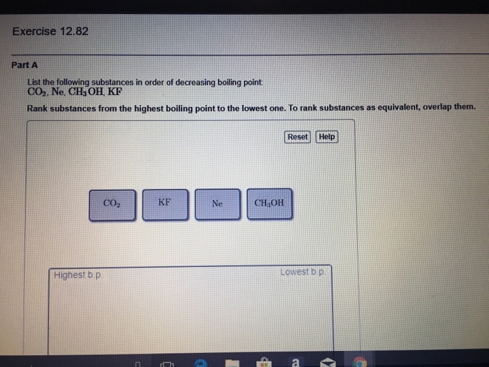 Solved Exercise 12.82 Part A List the following substances | Chegg.com