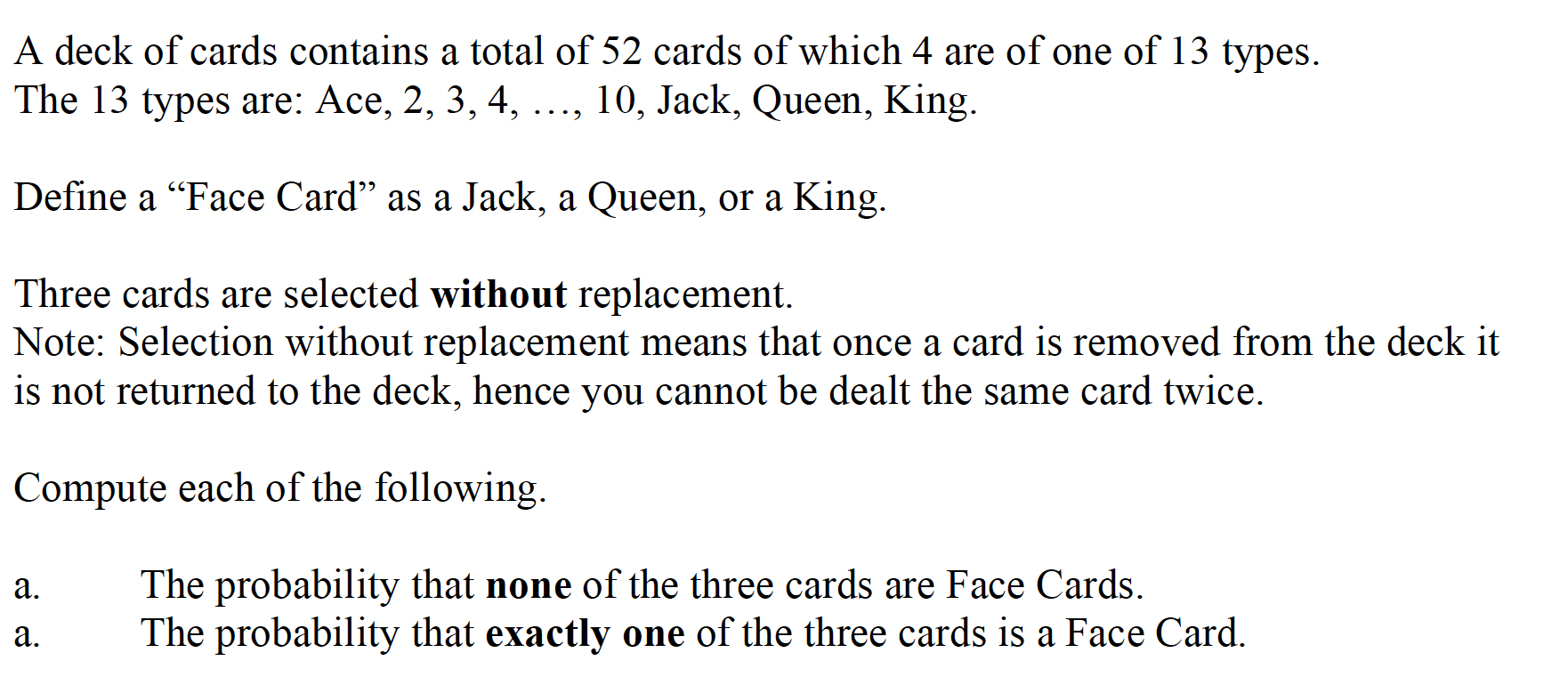 Solved A deck of cards contains a total of 52 cards of which | Chegg.com