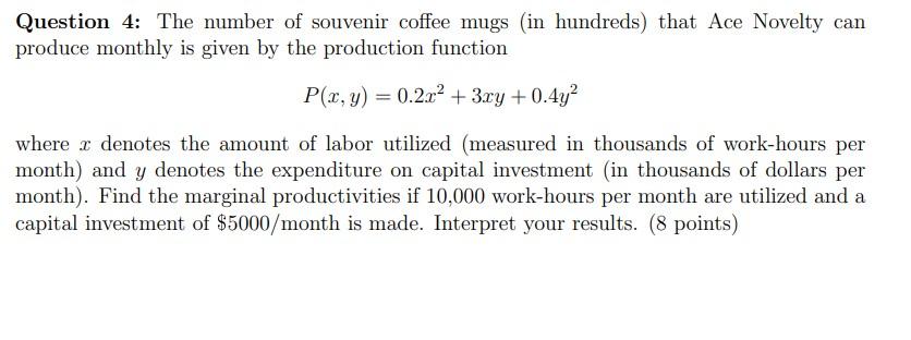 Solved Question 4: The number of souvenir coffee mugs (in | Chegg.com