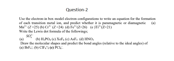 Solved Question-2 Use the electron-in box model electron | Chegg.com