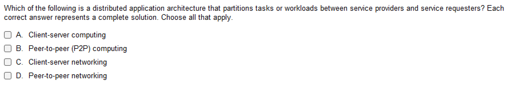 Solved Which of the following is a distributed application | Chegg.com