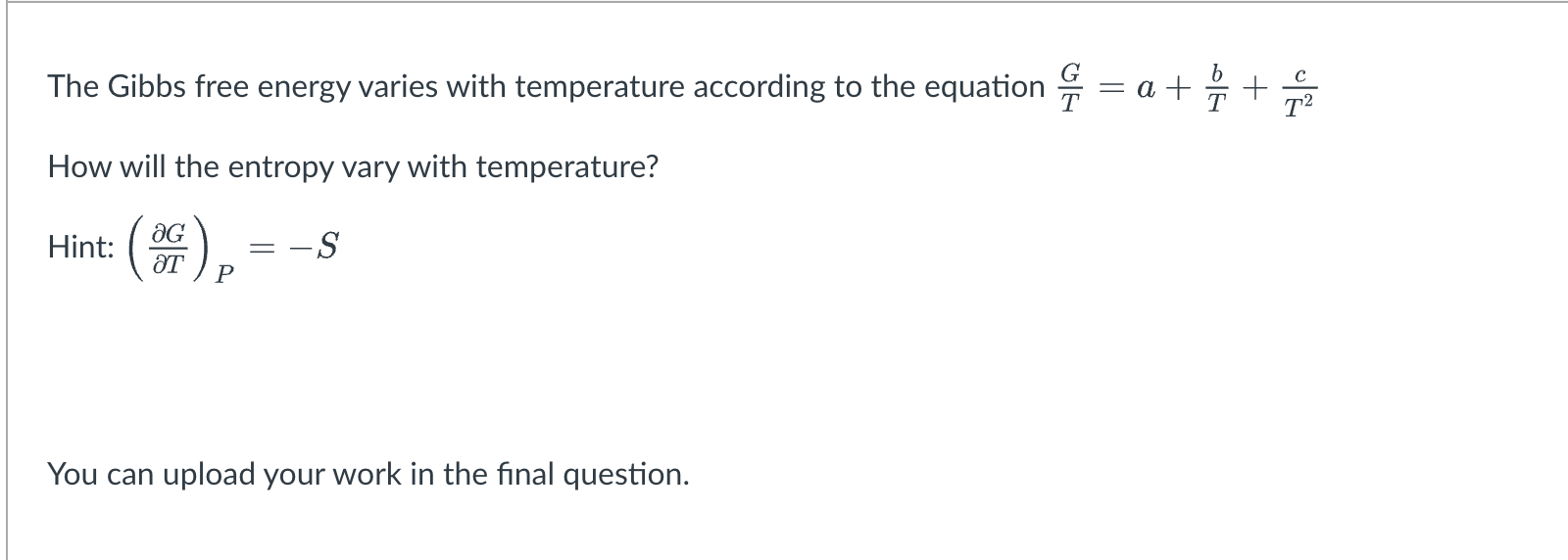 Solved The Gibbs free energy varies with temperature | Chegg.com
