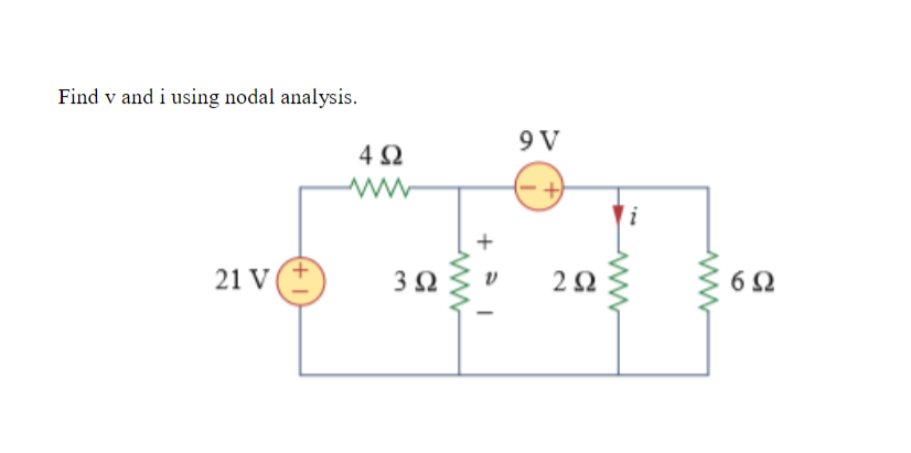 Solved Find v and i using nodal analysis. | Chegg.com