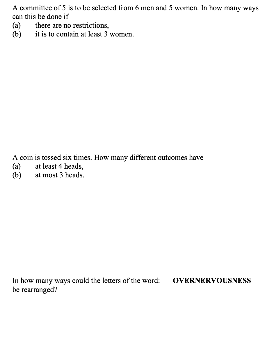 Solved A committee of 5 is to be selected from 6 men and 5 | Chegg.com