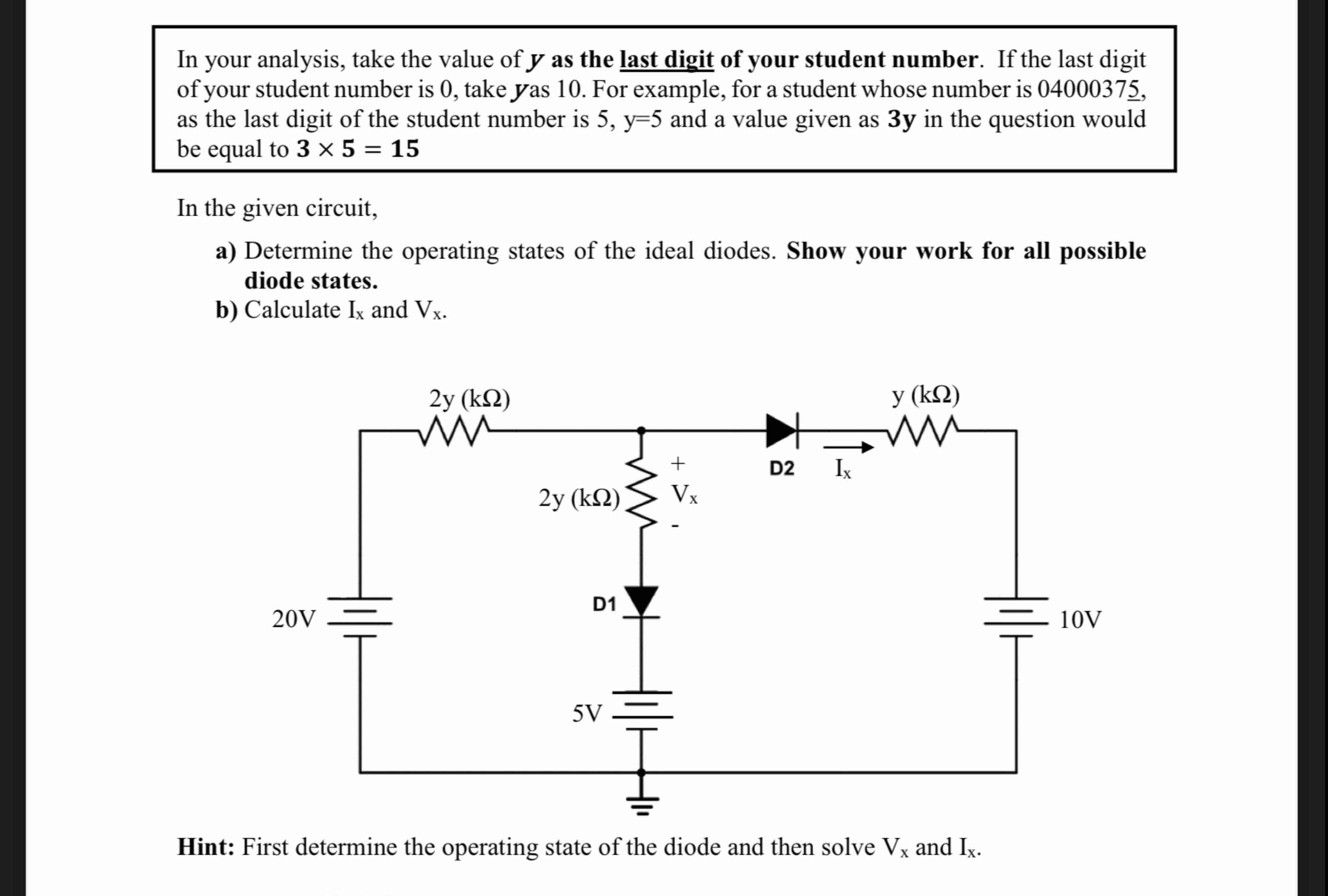 Solved In the given circuit, a) ﻿Determine the operating | Chegg.com