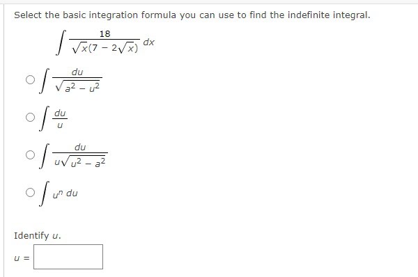 Solved Select the basic integration formula you can use to | Chegg.com