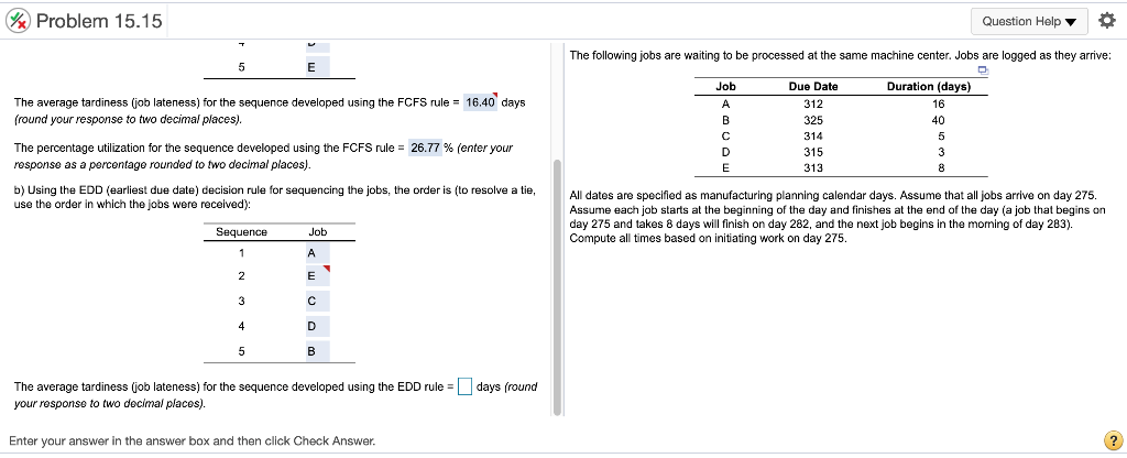 Solved The average tardiness (job lateness) for the sequence | Chegg.com
