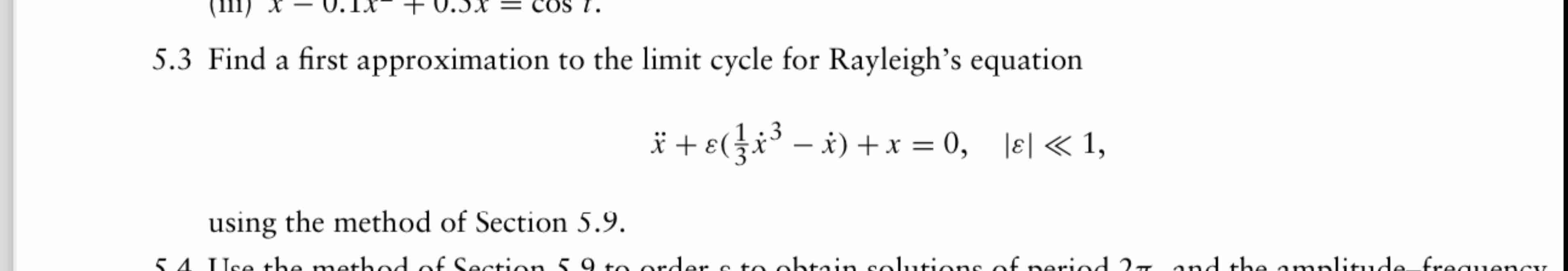 Solved 5.3 ﻿Find a first approximation to ﻿the limit ﻿cycle | Chegg.com