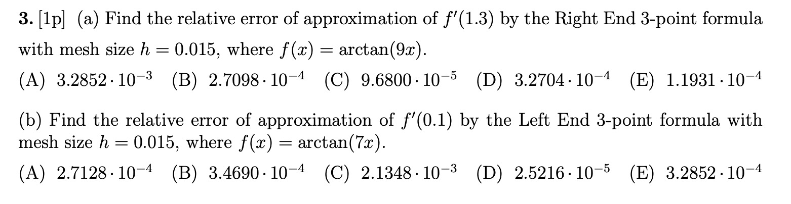 3. [1p] (a) Find the relative error of approximation | Chegg.com