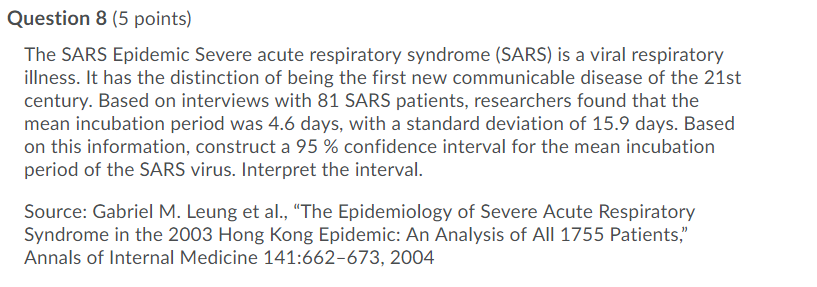 Question 8 (5 points) The SARS Epidemic Severe acute | Chegg.com