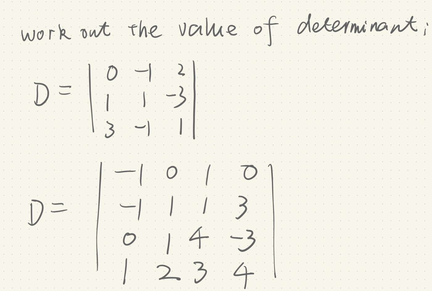 Solved work out the value of determinant: | Chegg.com