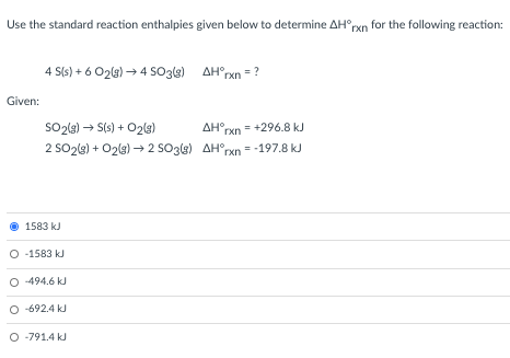 Solved Use the standard reaction enthalpies given below to | Chegg.com