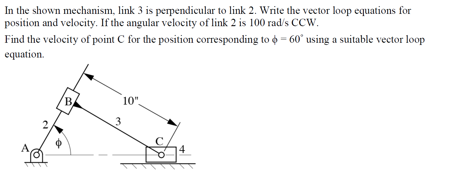 Solved In the shown mechanism, link 3 is perpendicular to | Chegg.com