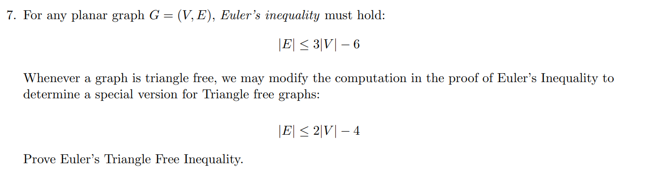 Solved For any planar graph G=(V,E), ﻿Euler's inequality | Chegg.com
