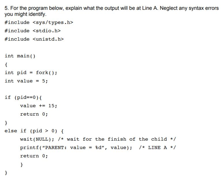 Solved 5. For the program below, explain what the output | Chegg.com