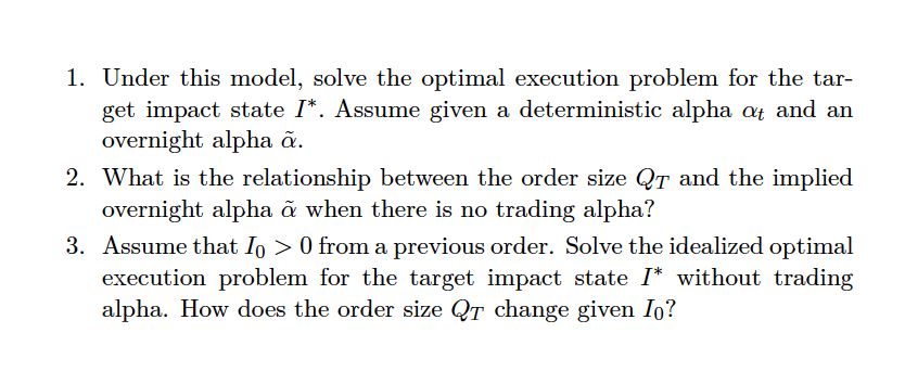 Solved This exercise solves an optimal execution problem | Chegg.com