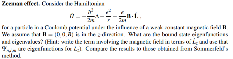 Solved Zeeman effect. Consider the Hamiltonian | Chegg.com