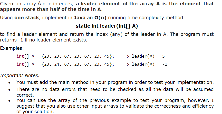 Solved Given An Array A Of N Integers A Leader Element Of 