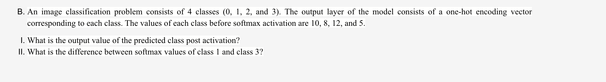 Solved B. An image classification problem consists of 4 | Chegg.com