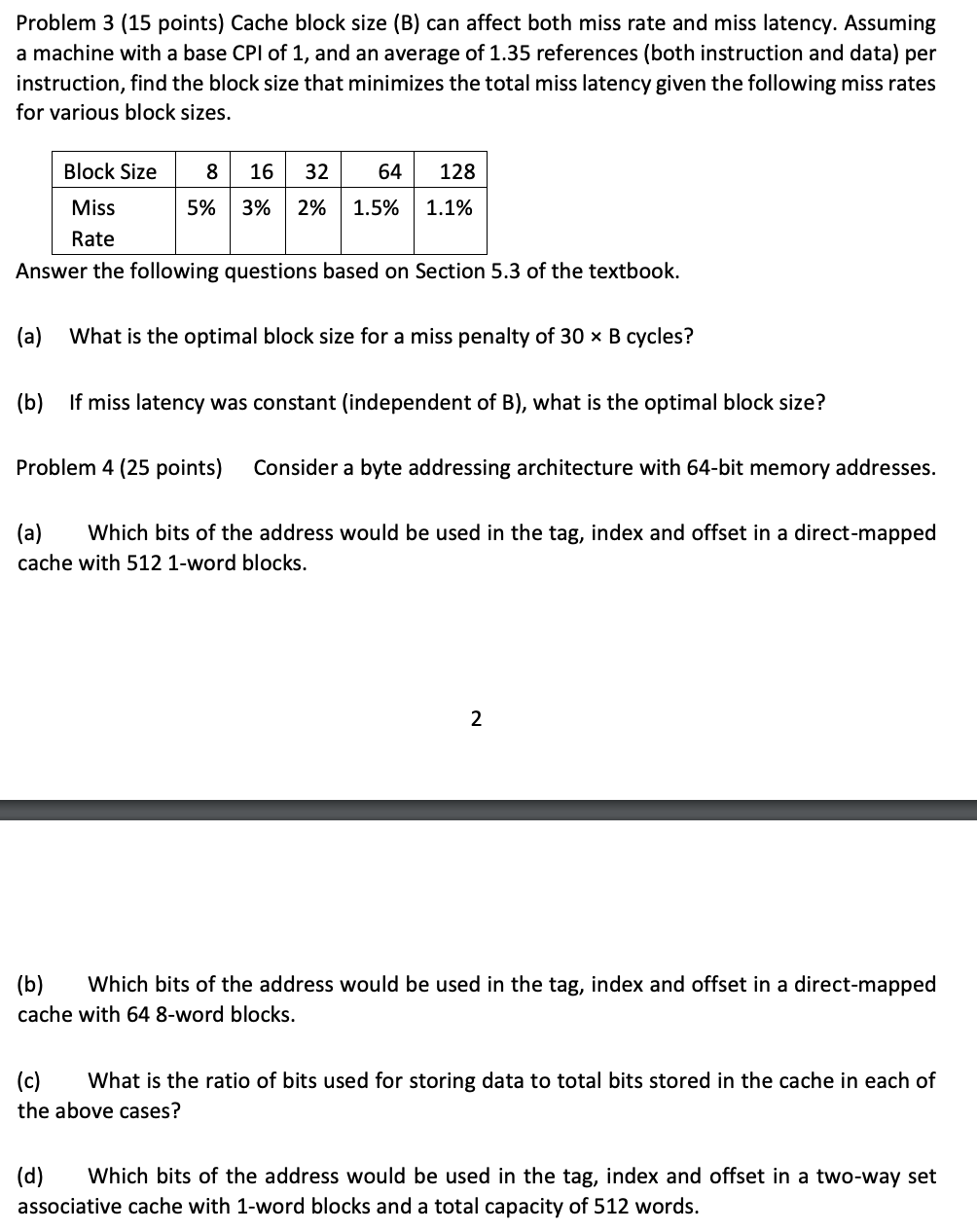 Problem 3 (15 points) Cache block size (B) can affect | Chegg.com