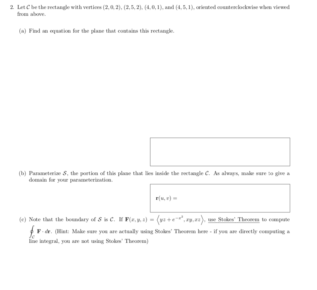Solved 2. Let C be the rectangle with vertices (2,0, 2), | Chegg.com
