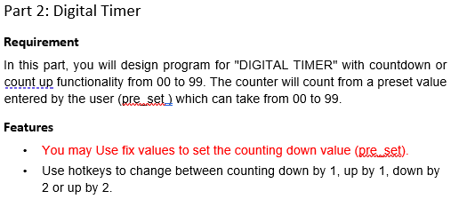 Solved Part 2: Digital Timer Requirement In this part, you | Chegg.com