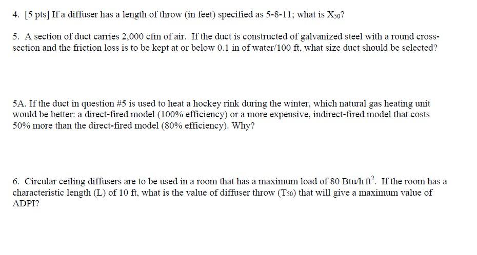 Solved 4. [5 pts] If a diffuser has a length of throw in | Chegg.com