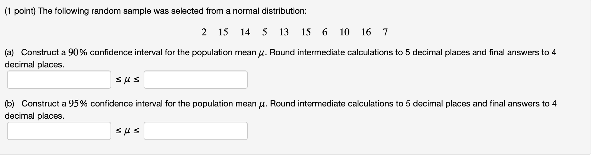 Solved (1 point) The following random sample was selected | Chegg.com