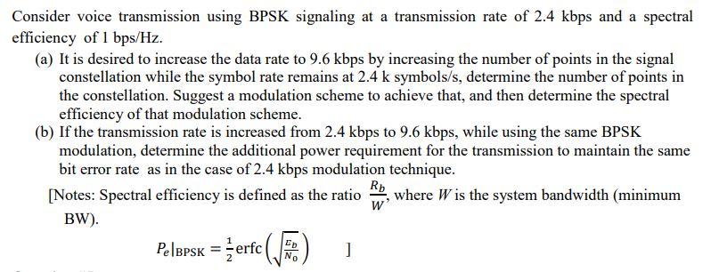 Solved Consider voice transmission using BPSK signaling at a | Chegg.com