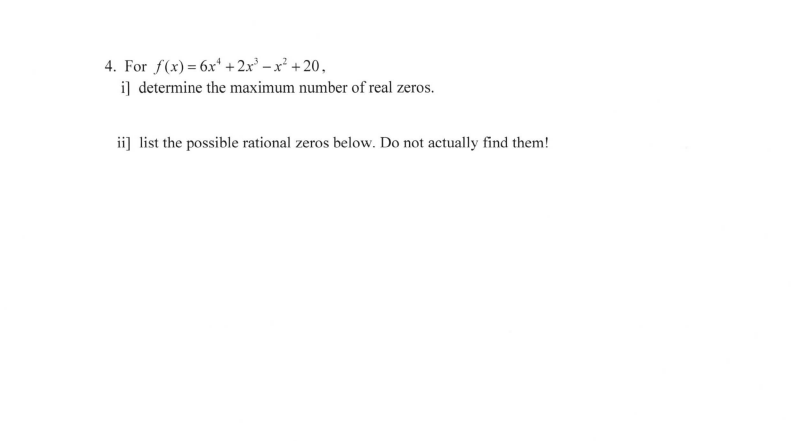 Solved 4. For f(x) = 6x* + 2x - x +20, i] determine the | Chegg.com