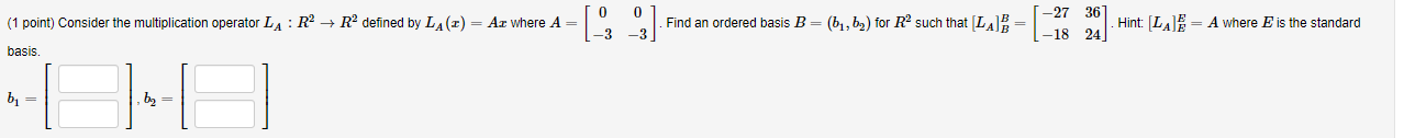 Solved basis. b1=[],b2=[] | Chegg.com