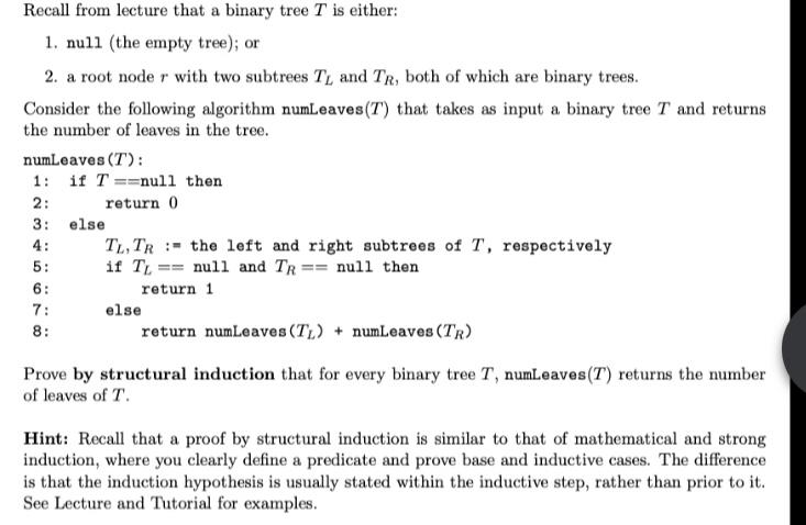 Solved Recall from lecture that a binary tree T is either: | Chegg.com